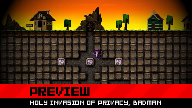 Preview: Holy Invasion of Privacy, Badman! – Destructoid