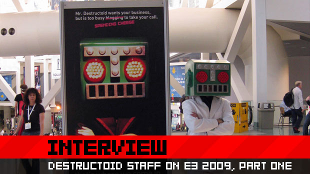 Destructoid's post-E3 editor's interview, part one – Destructoid