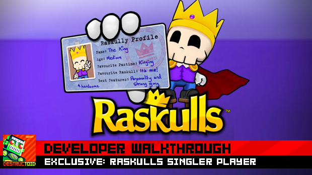 Exclusive: Raskulls campaign developer walkthrough – Destructoid