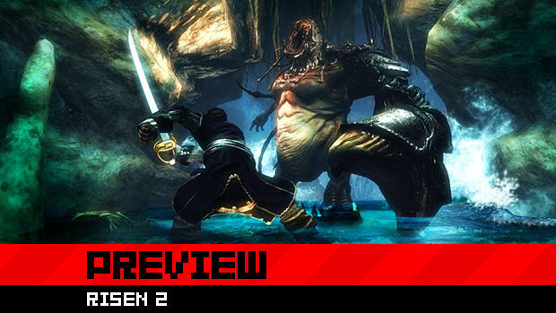 Preview: Risen 2 – Destructoid