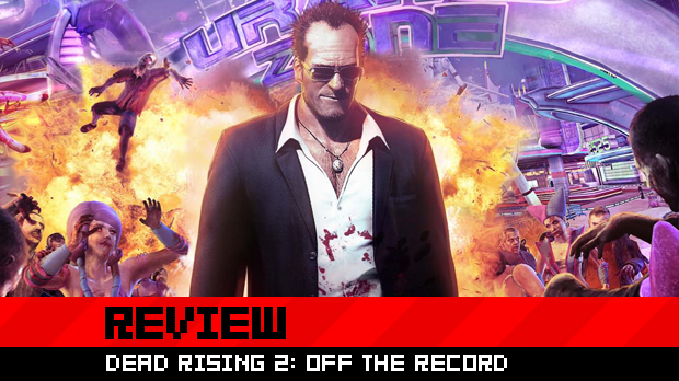 Review: Dead Rising 2: Off the Record – Destructoid