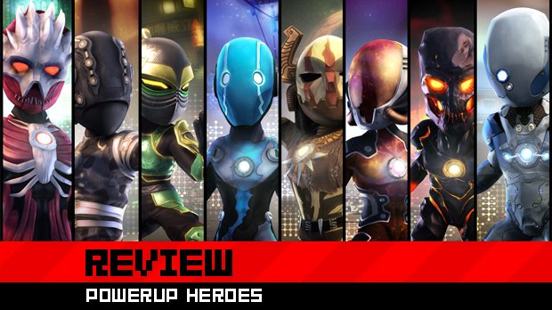 Review: PowerUp Heroes – Destructoid