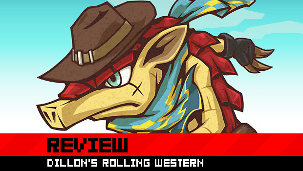 Review: Dillon's Rolling Western – Destructoid