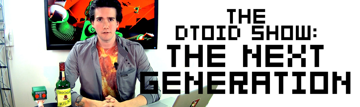 The Destructoid Show: The Next Generation – Destructoid