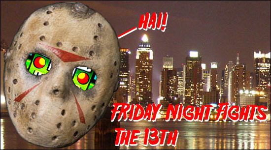 Friday Night Fights the 13th: Jason Voorhees isn't Jewish edition ...