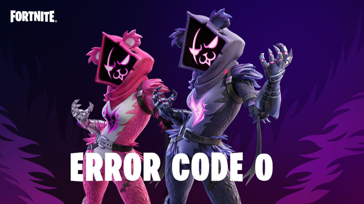 How to fix Error Code 0 in Fortnite – Destructoid