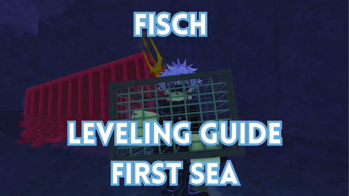 Ultimate Fisch Roblox Leveling Guide [Blue Moon] - How to Reach Max ...