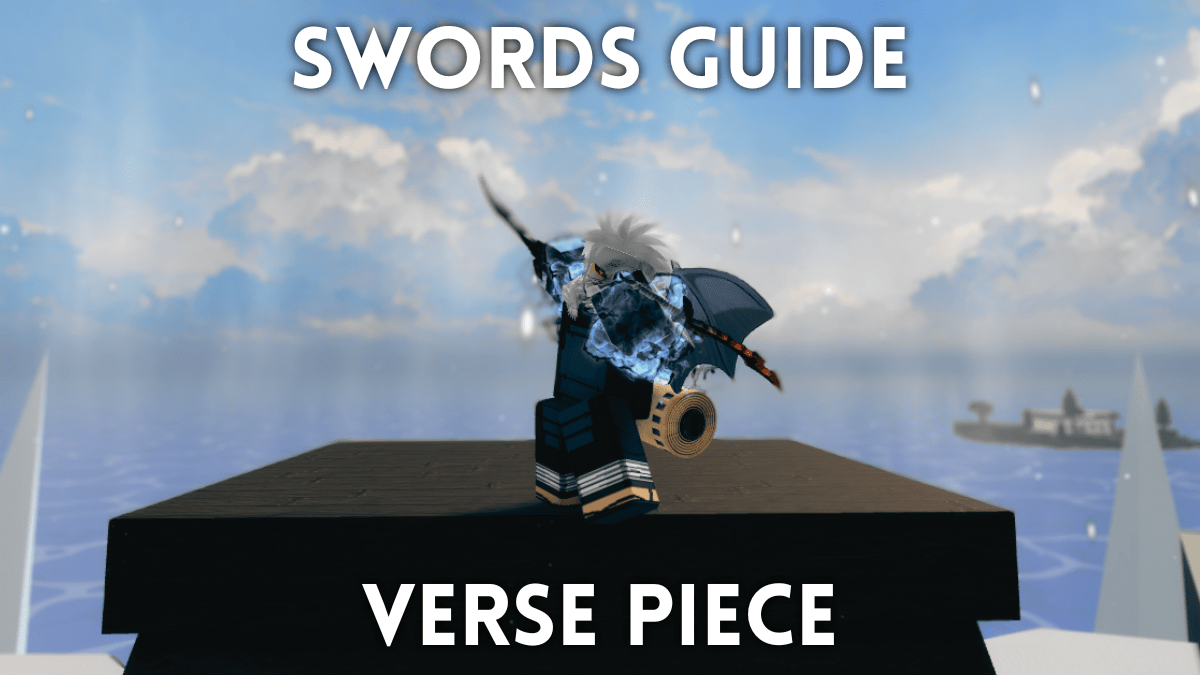 Ultimate Verse Piece Swords Guide & Tier List [🏹Uryu] – Destructoid