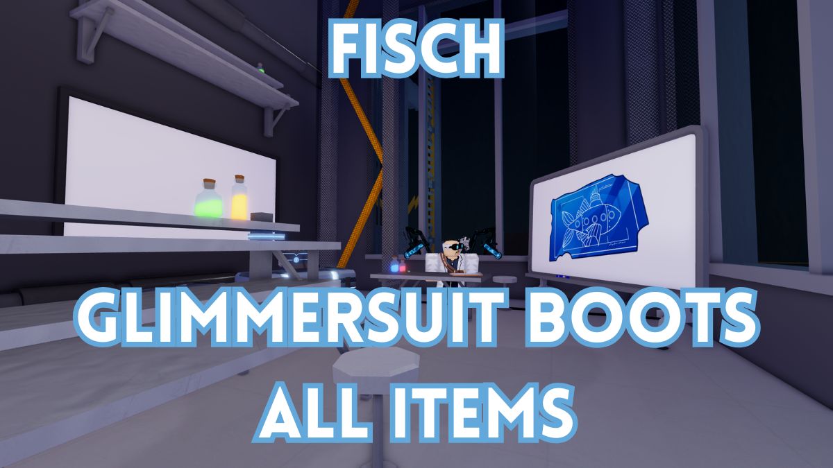 All Items For the Glimmersuit Boots in Fisch – Destructoid