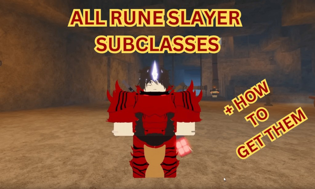All Rune Slayer Subclasses and How to Get Them – Destructoid