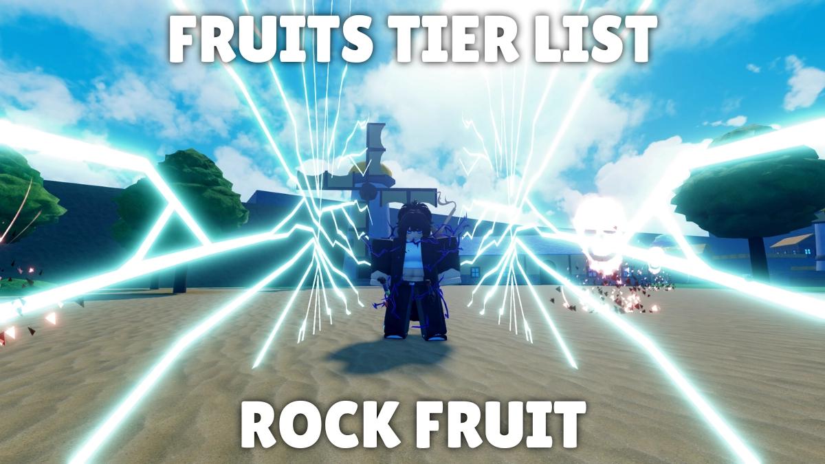 Rock Fruit Fruits Tier List [TungSahur+Tralale] – Destructoid