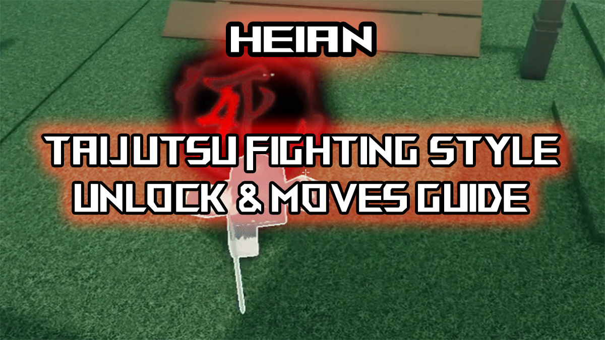 How to Get Taijutsu in Heian – Destructoid