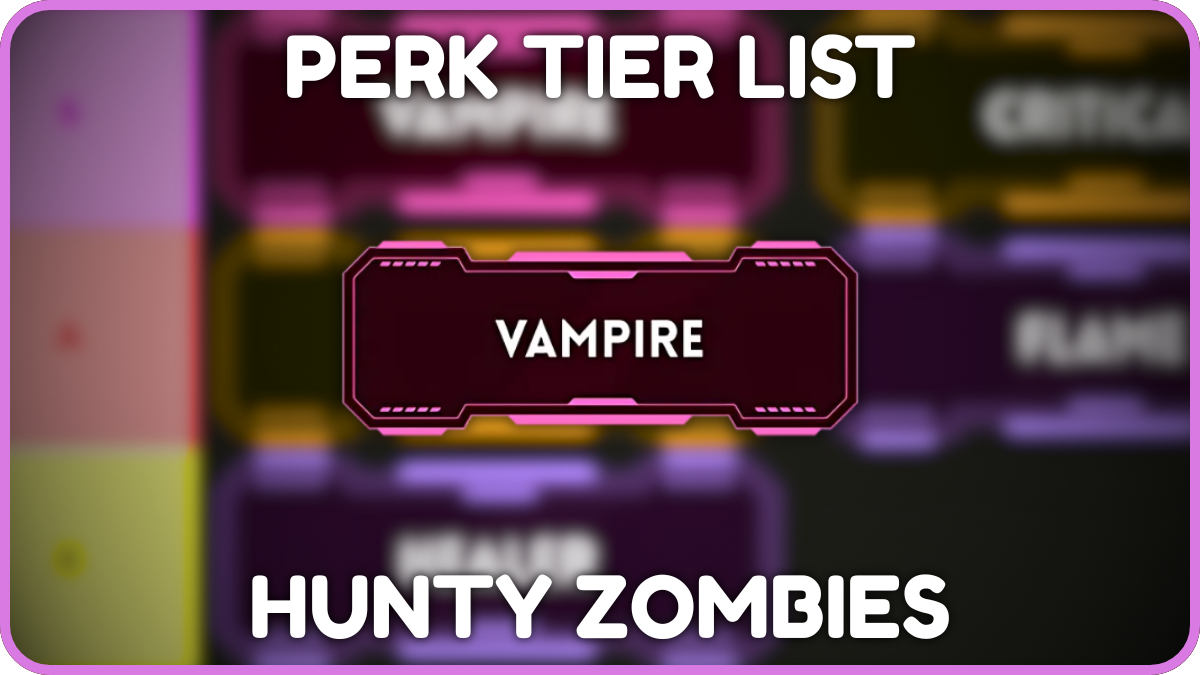 Ultimate Hunty Zombies Perk Tier List – Destructoid