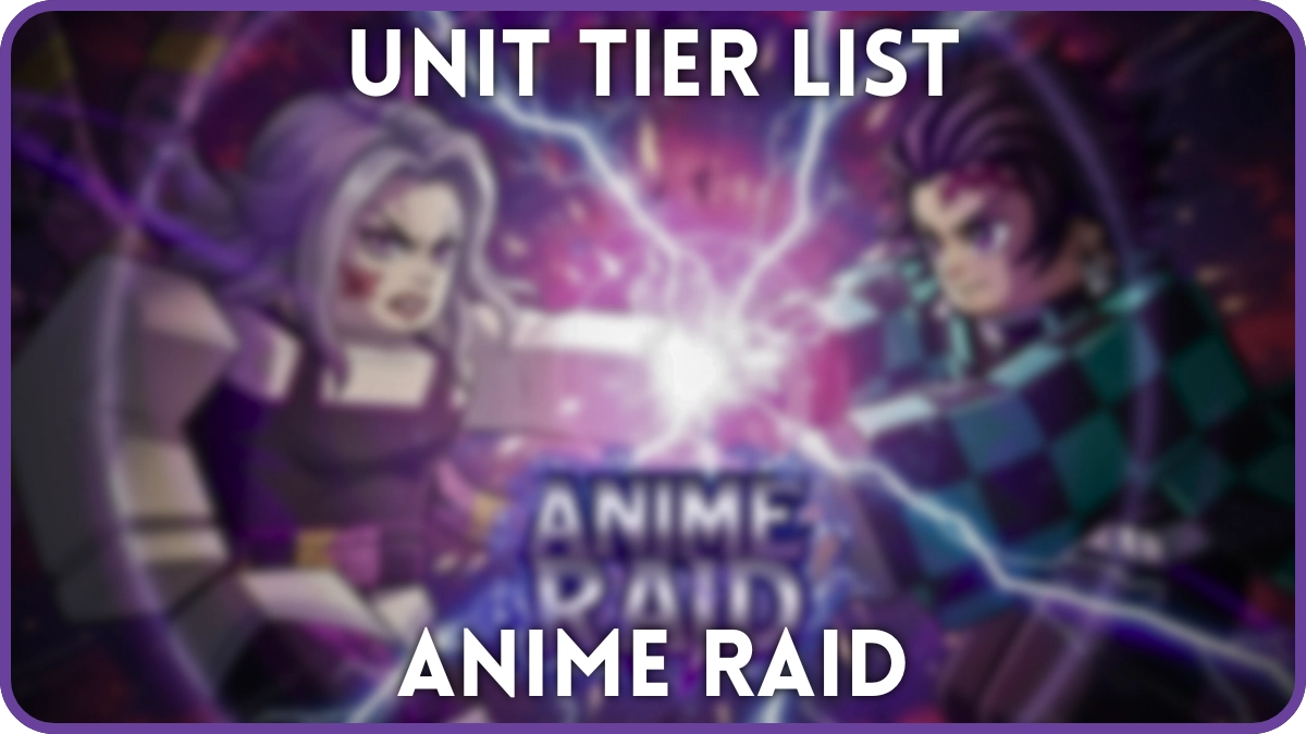 Ultimate Anime Raid Tier List [UPDATE 2.2] – Destructoid