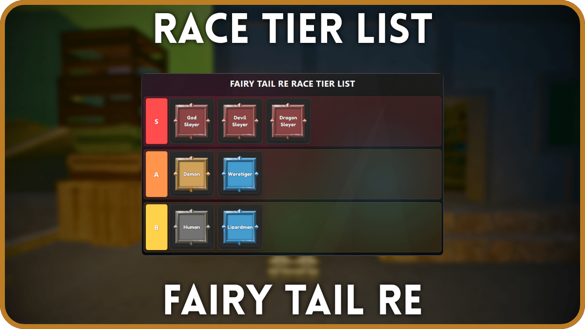 Fairy Tail Re race tier list: God Slayer leads the pack | News Minimalist